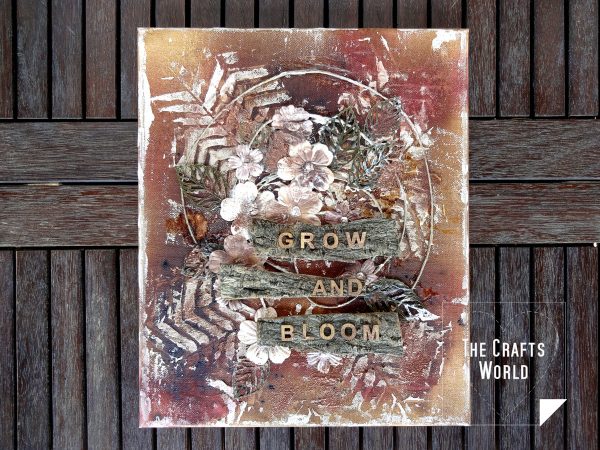 Canvas – Grow and Bloom – The Crafts World